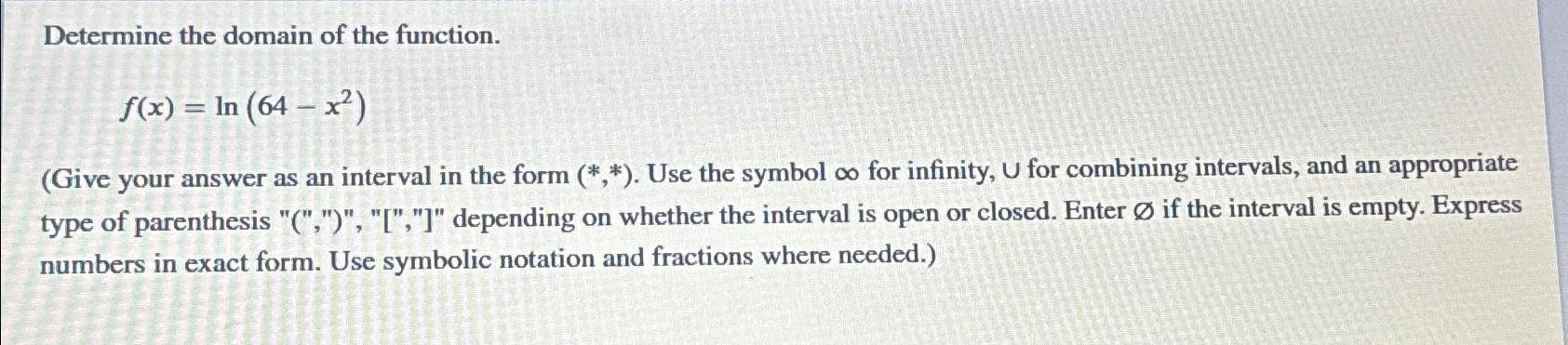 Solved Determine the domain of the | Chegg.com