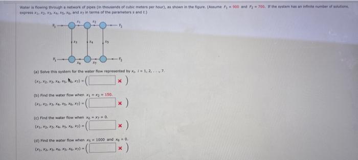 Solved (o) Solve this system for the water flow represented | Chegg.com