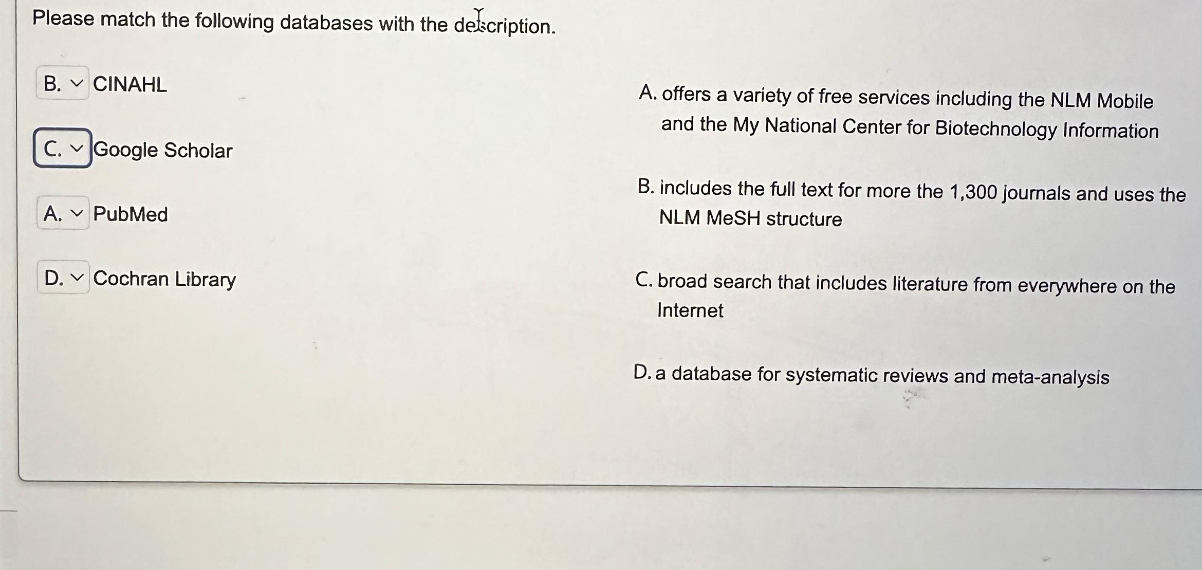Solved Please match the following databases with the | Chegg.com