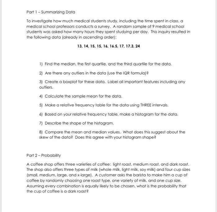 Solved Part 1 Summarizing Data To Investigate How Much 