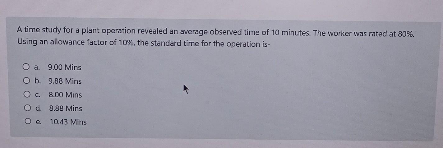 Solved A time study for a plant operation revealed an | Chegg.com