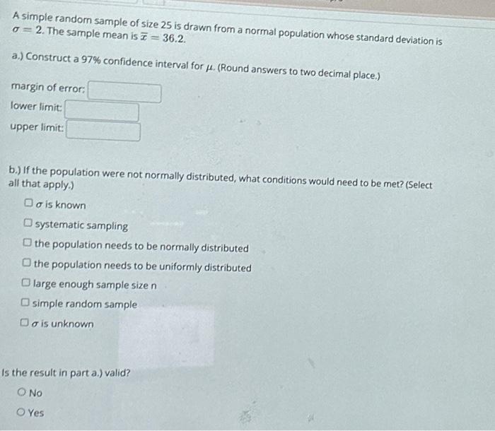 Solved A simple random sample of size 25 is drawn from a | Chegg.com