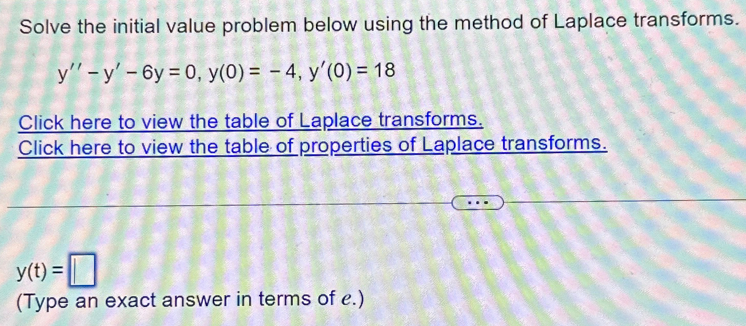 Solved Solve the initial value problem below using the | Chegg.com