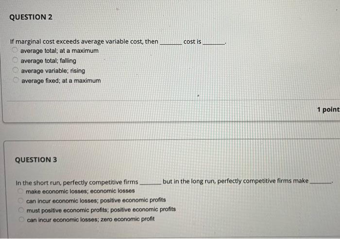 Solved If marginal cost exceeds average variable cost, then | Chegg.com