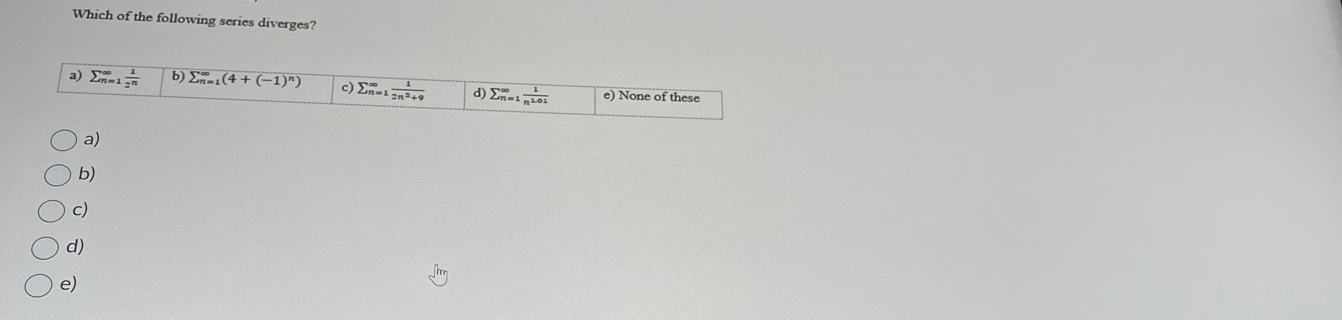 Solved Which of the following series | Chegg.com