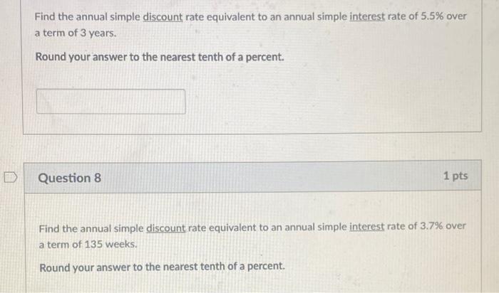 Solved Find the annual simple discount rate equivalent to an | Chegg.com