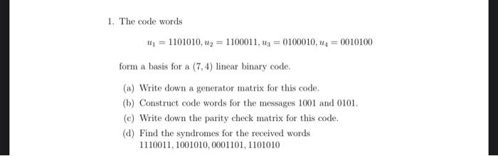 Solved 1. The code words | Chegg.com