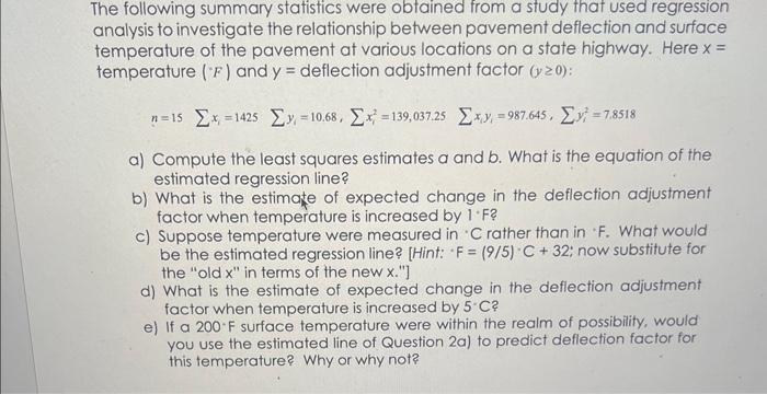 Solved The Following Summary Statistics Were Obtained From A