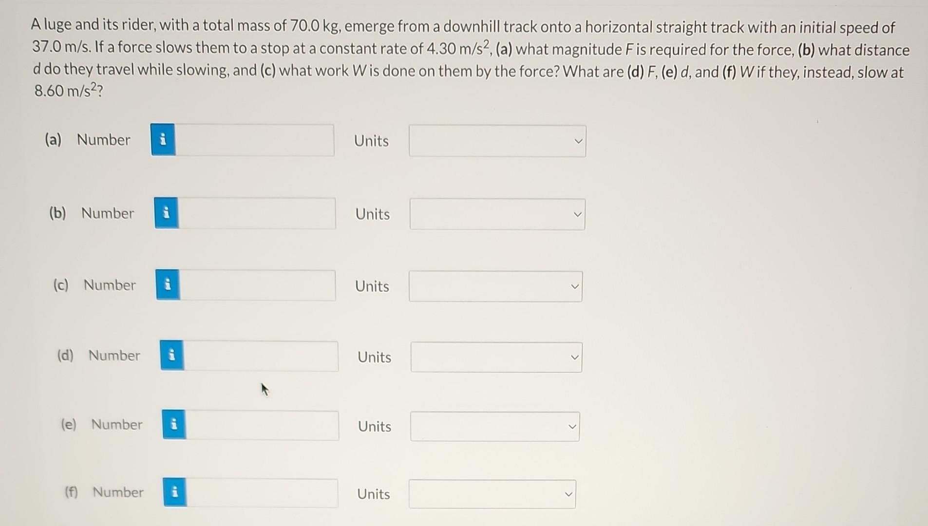 Solved A luge and its rider, with a total mass of 70.0 kg, | Chegg.com