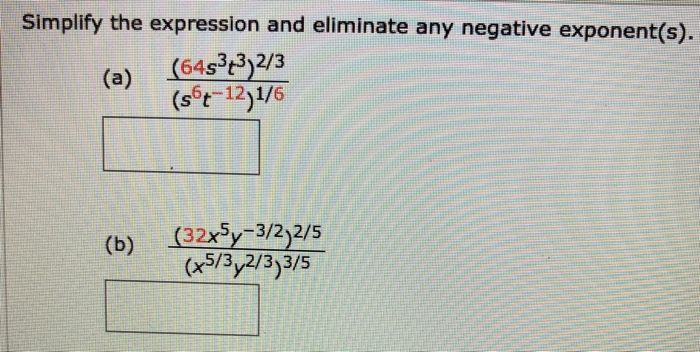 Solved Simplify each expression, and eliminate any negative | Chegg.com