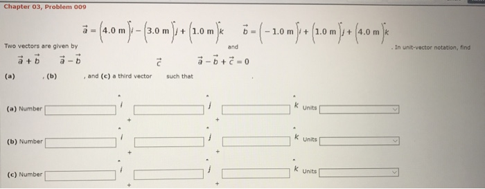 Solved Chapter 03, Problem 009 a = (4.0 m)-(3.0 m ))+ (2.0 | Chegg.com
