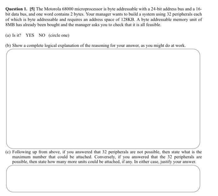 Solved Question 1. [5] The Motorola 68000 microprocessor is | Chegg.com