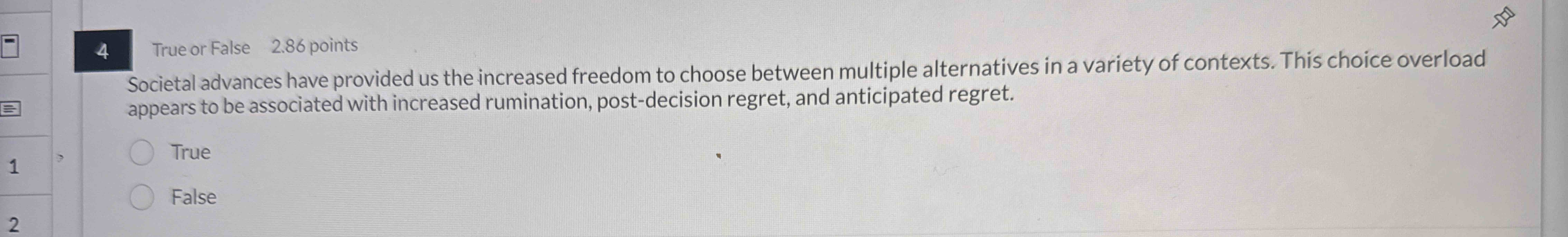 Solved 4 ﻿True or False 2.86 ﻿pointsSocietal advances have | Chegg.com
