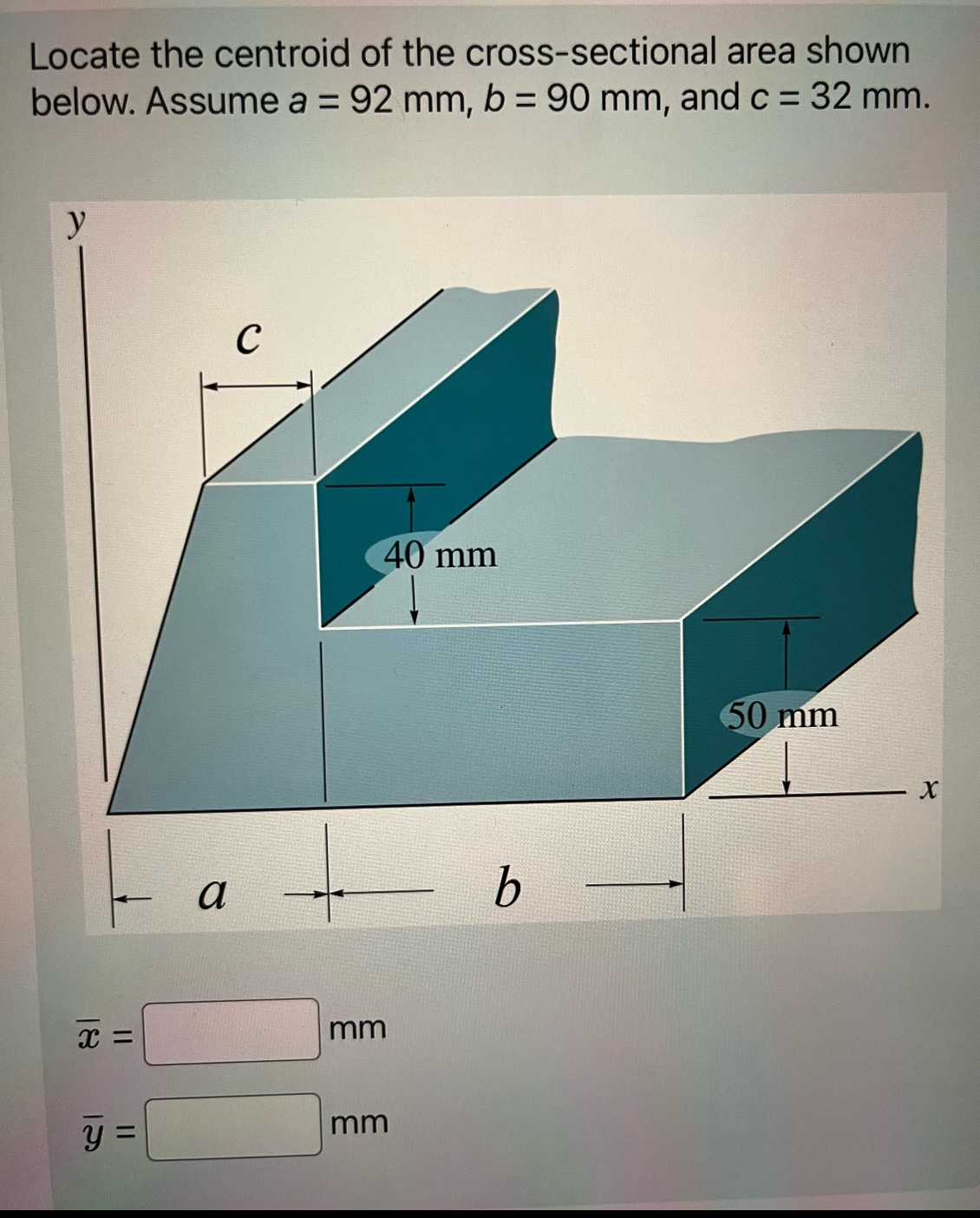 Solved Locate the centroid of the cross-sectional area shown | Chegg.com