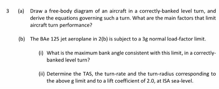 Solved (a) Draw a free-body diagram of an aircraft in a | Chegg.com