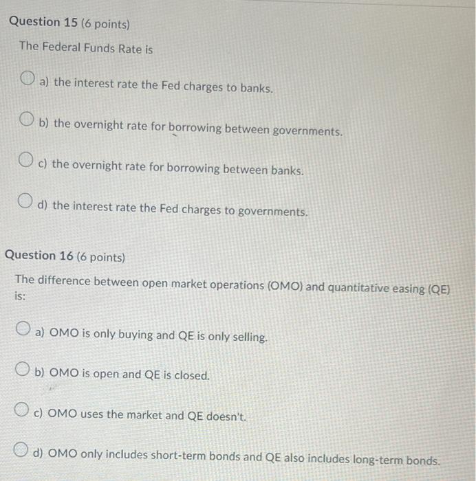 Solved The Federal Funds Rate is a) the interest rate the | Chegg.com