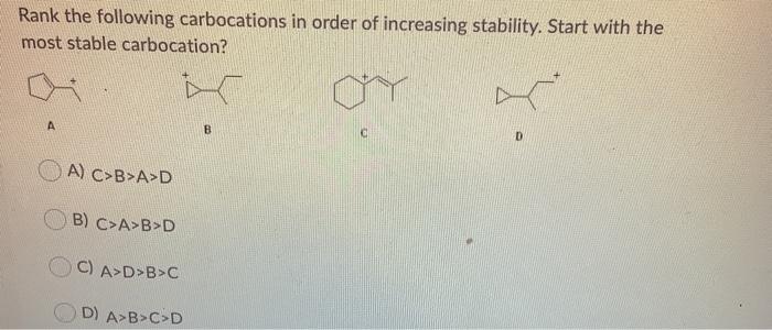 Solved Rank the following carbocations in order of | Chegg.com