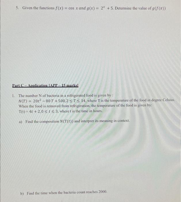 Solved 5. Given the functions f(x)=cosx and g(x)=2x+5. | Chegg.com