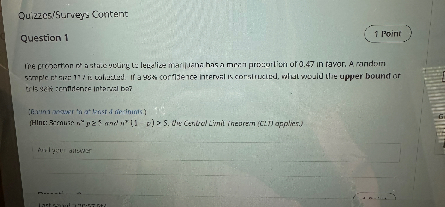 Quizzes/Surveys ContentQuestion 1The proportion of a | Chegg.com