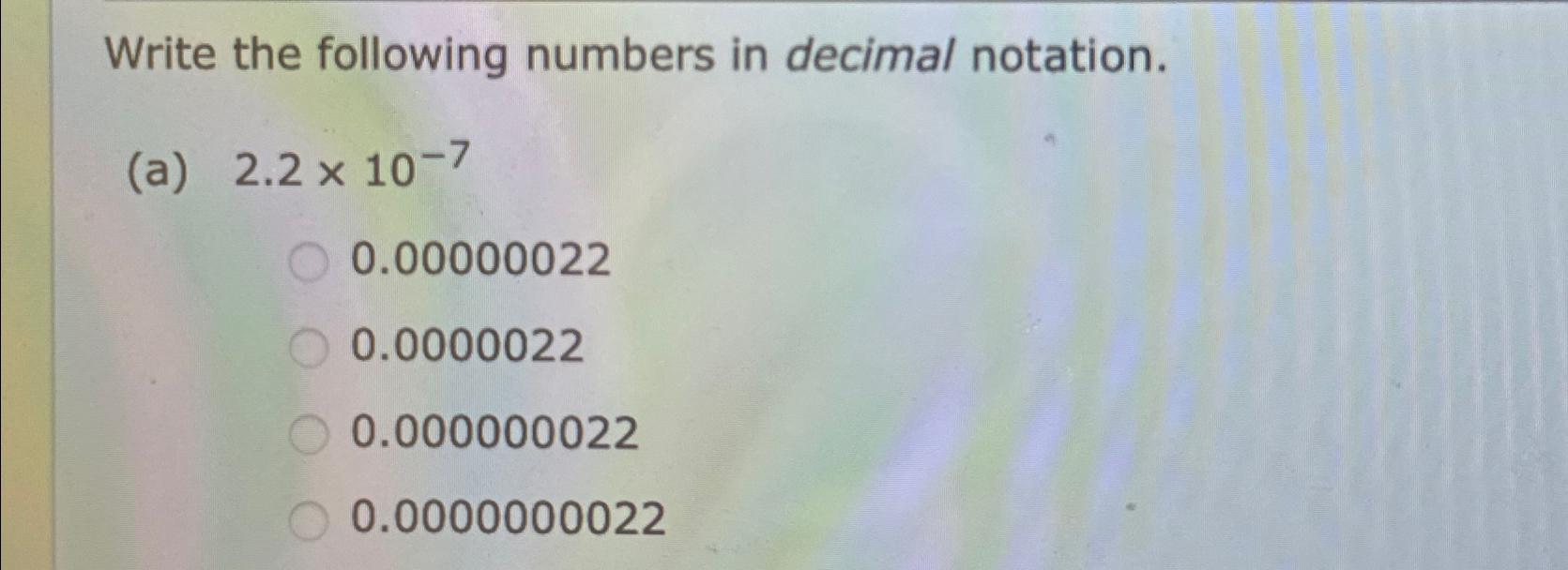 Solved Write the following numbers in decimal | Chegg.com