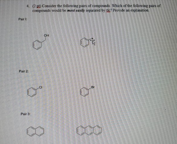Solved 4. (2 RD Consider the following pairs of compounds. | Chegg.com Solved 4. (2 RD Consider the following pairs of compounds. | Chegg.com