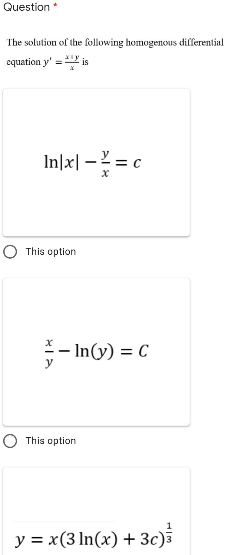Solved Question * The solution of the following homogenous | Chegg.com