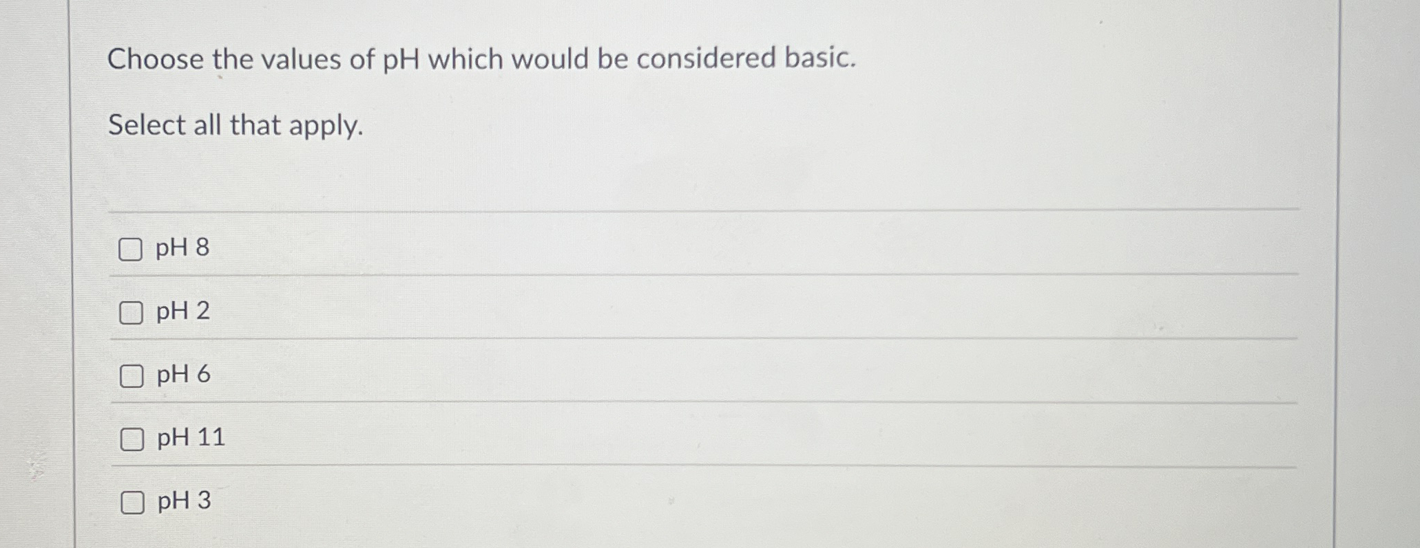 Solved Choose the values of pH which would be considered | Chegg.com