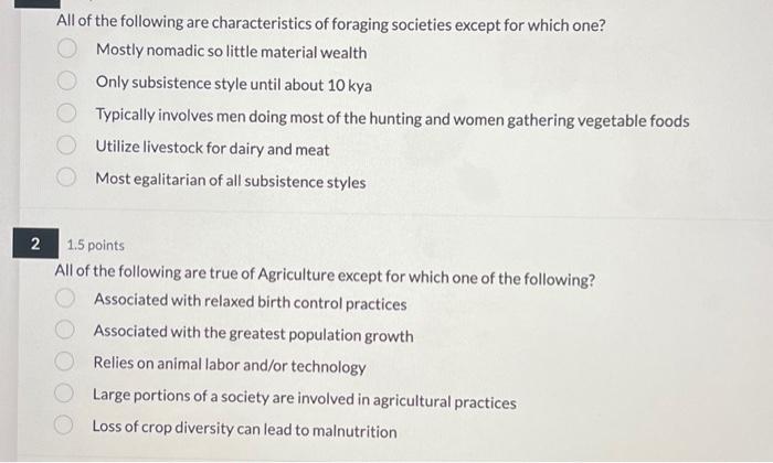 All of the following are characteristics of foraging | Chegg.com