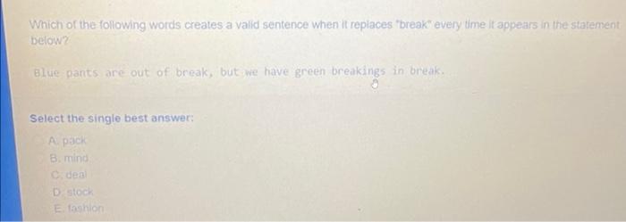 Solved Which of the following words creates a valid sentence | Chegg.com