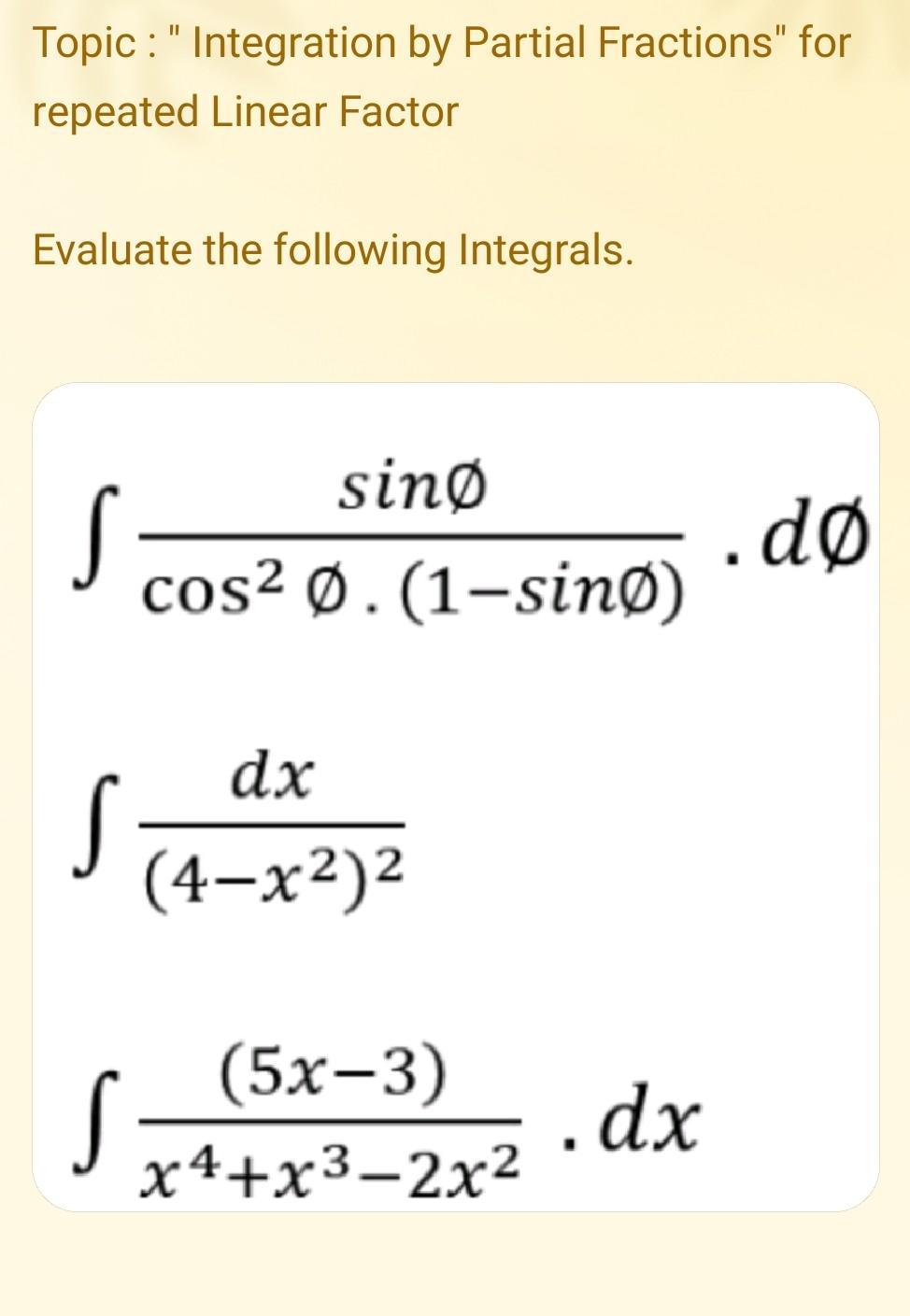 Solved Topic : " Integration by Partial Fractions" for | Chegg.com