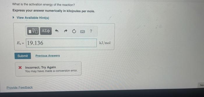 Solved Learning Goal: To use the Arrhenius equation to | Chegg.com