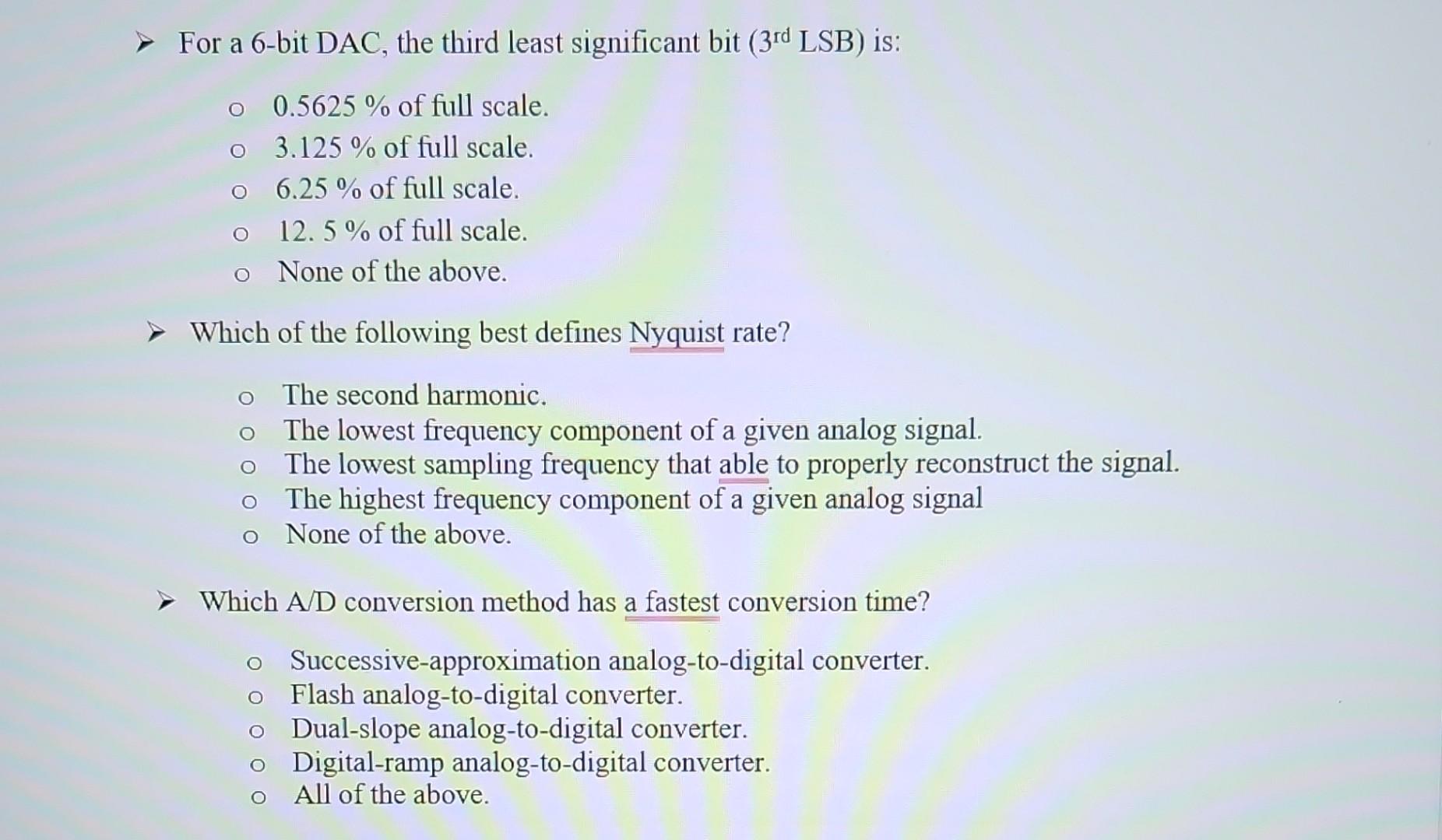 Solved For a 6-bit DAC, the third least significant bit ( | Chegg.com