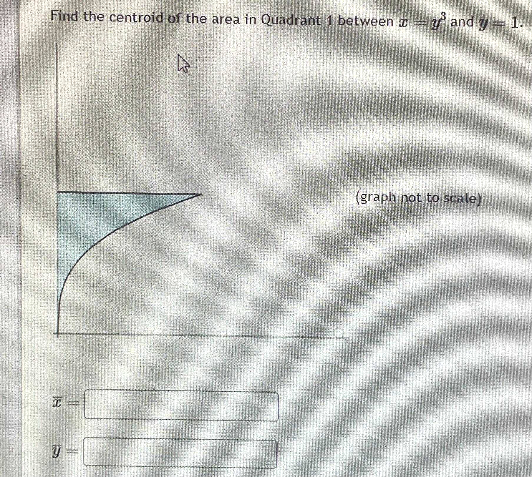 [Solved]: Find the centroid of the area in Quadrant 1 betwe