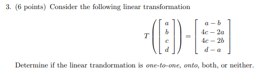 Solved 3. (6 points) Consider the following linear | Chegg.com