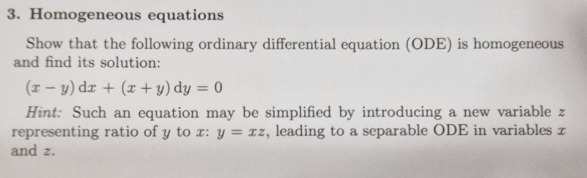 Solved 3. Homogeneous equations Show that the following | Chegg.com