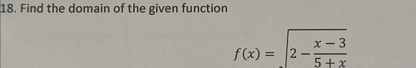Solved Find The Domain Of The Given Functionf X 2 X 35 X2