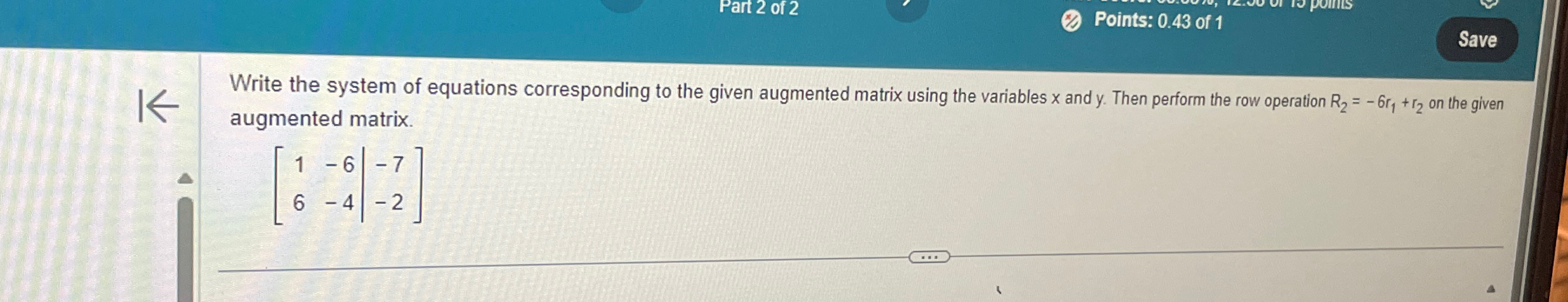 Solved Part 2 ﻿of 2Points: 0.43 ﻿of 1Write the system of | Chegg.com
