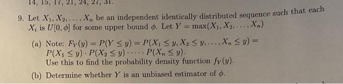 Solved 9. Let X1,X2,…,Xn be an independent identically | Chegg.com