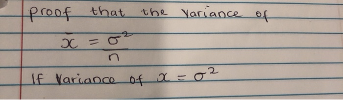 Solved proof that the variance of If Variance of x = 0 | Chegg.com