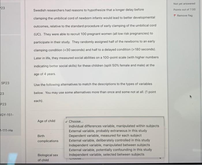Solved Not yet answered Swedish researchers had reasons to | Chegg.com
