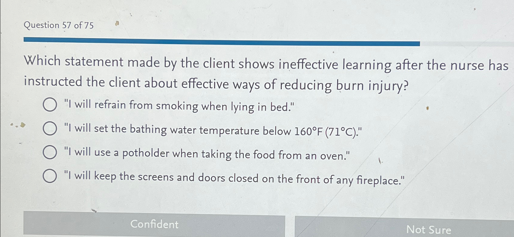 Solved Question 57 ﻿of 75Which statement made by the client | Chegg.com