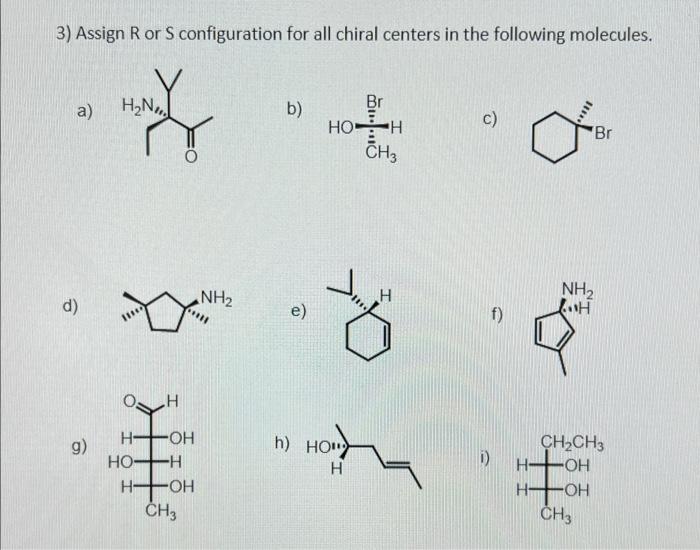 Solved 3) Assign R or S configuration for all chiral centers | Chegg.com