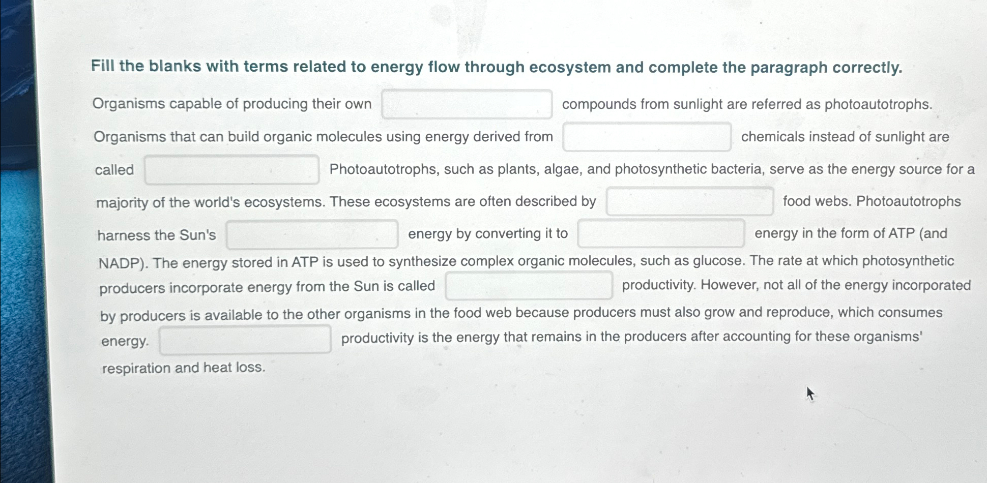 Solved Fill the blanks with terms related to energy flow | Chegg.com