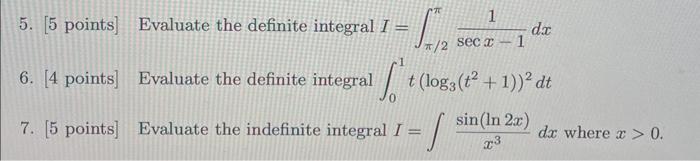 Solved 5. [5 points] Evaluate the definite integral | Chegg.com