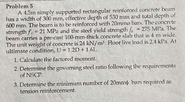 Solved Problem 5 A 4.5m simply supported rectangular | Chegg.com