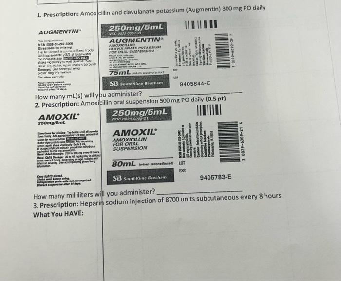 Solved 1. Prescription: Amox ∣ cillin and clavulanate | Chegg.com