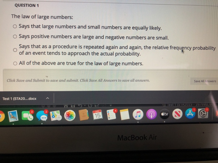 Solved QUESTION 1 The law of large numbers: o Says that | Chegg.com