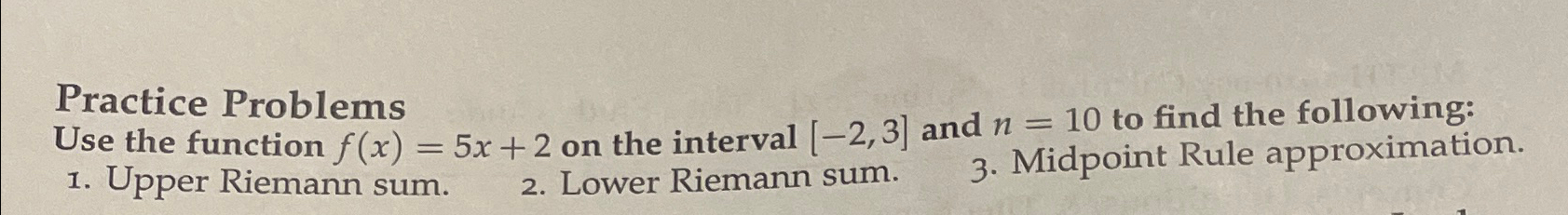 Solved Practice ProblemsUse the function f(x)=5x+2 ﻿on the | Chegg.com