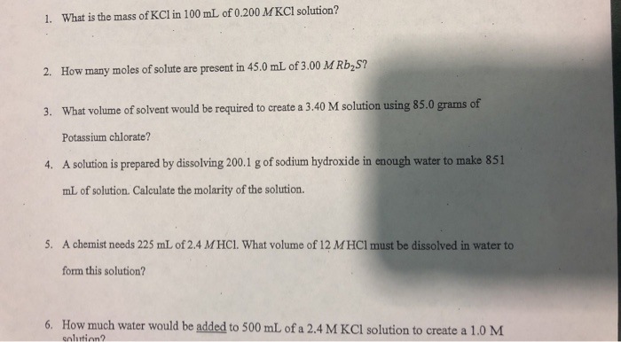 Solved 1. What is the mass of KCl in 100 mL of 0.200 MKCl | Chegg.com