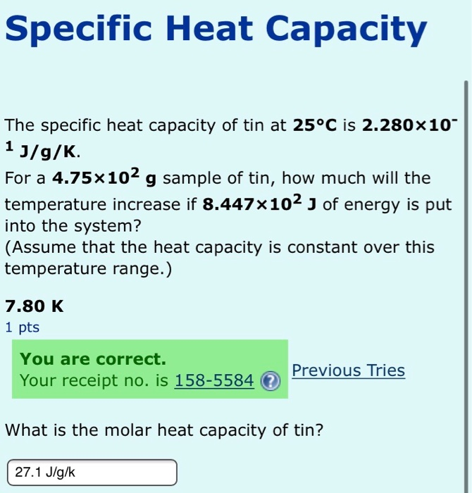 Solved Specific Heat Capacity The specific heat capacity of | Chegg.com